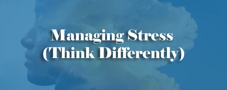 Managing Stress – Thinking Differently - REACT